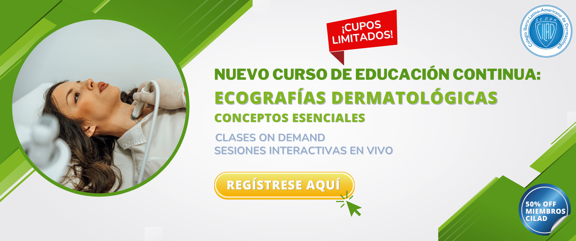 CILAD – Colegio Ibero-Latinoamericano de Dermatología